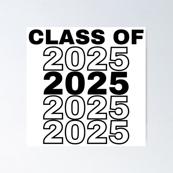 "Class Of 2025. Simple Typography 2025 Design for Class Of/ Graduation ...