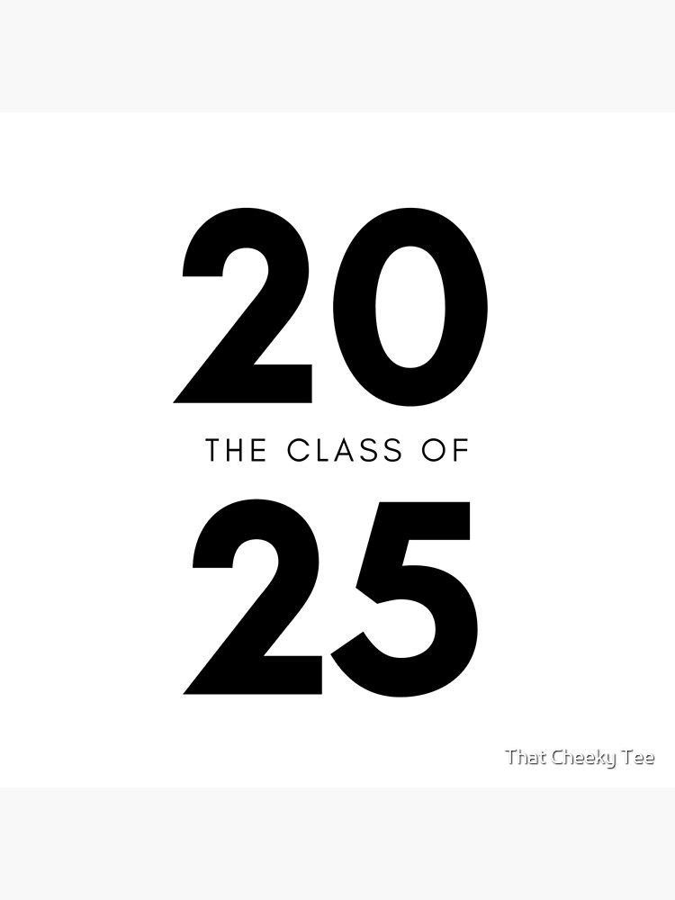 "Class Of 2025. Simple Typography 2025 Design for Class Of/ Senior ...