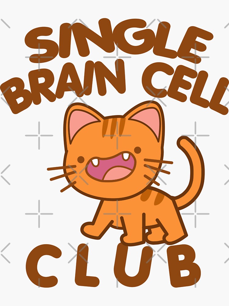 "Single brain cell club" Sticker for Sale by remerasnerdas | Redbubble
