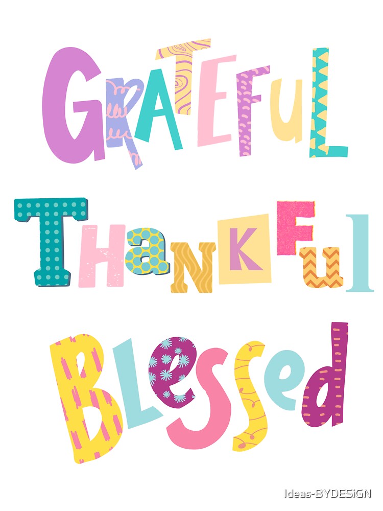 "Grateful Thankful Blessed Pastel Colors Letters on White Background ...