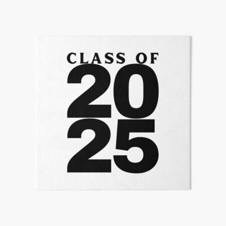 "Class Of 2025. Simple Typography 2025 Design for Class Of/ Senior ...