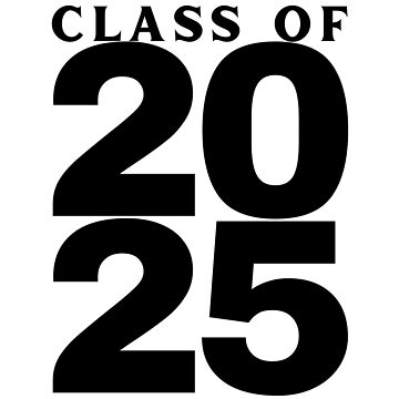 "Class Of 2025. Simple Typography 2025 Design for Class Of/ Senior ...