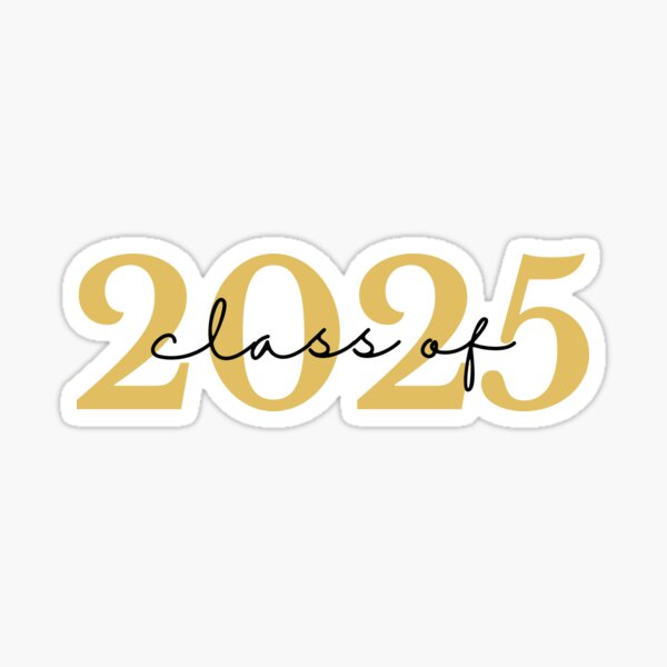 "Class Of 2025. Simple Typography Script 2025 Design for Class Of ...
