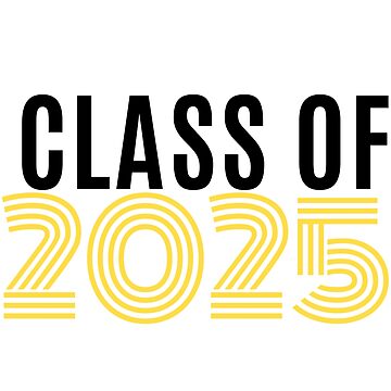 "Class Of 2025. Simple Typography 2025 Design for Class Of/ Graduation ...