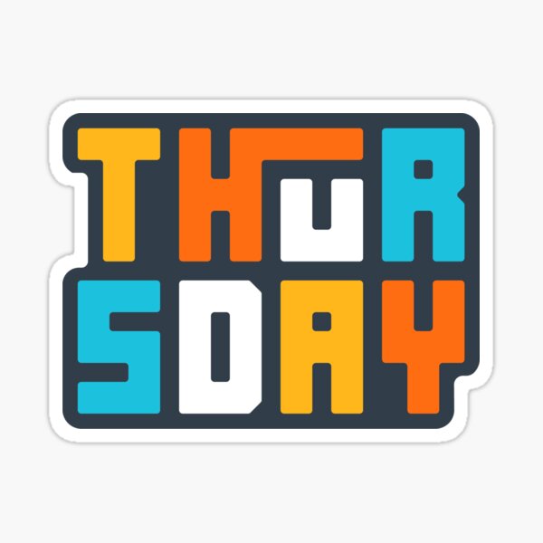 "Thursday " Sticker for Sale by FLATVAC STICKER | Redbubble