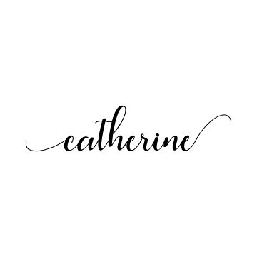 "Catherine - Custom name on delicate black cursive font" Art Board ...