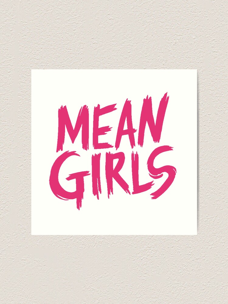 "mean girls logo pink" Art Print for Sale by janidumz | Redbubble