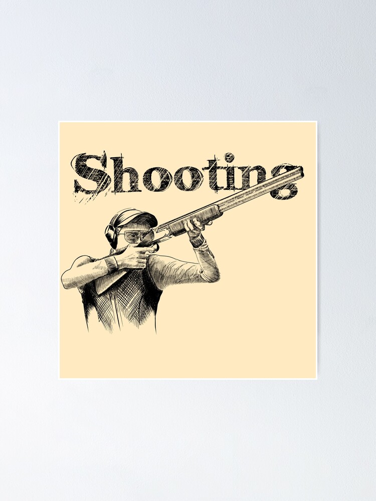 "Shooting" Poster by sibosssr | Redbubble
