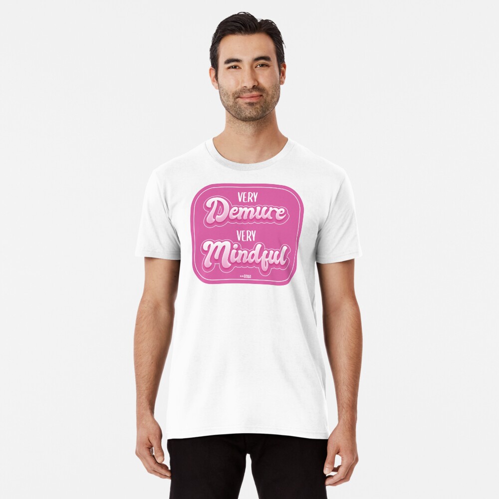 "Very Demure, Very Mindful - Quote Meme Tiktok" Sticker for Sale by ...