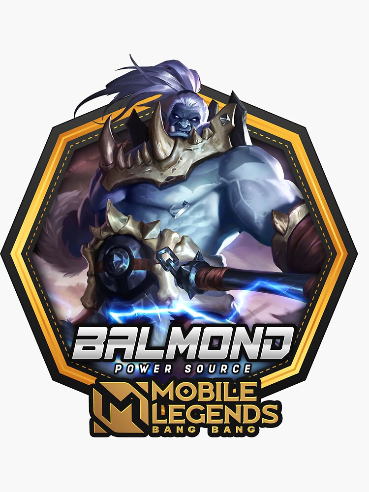 "Balmond, Power Source, ML, MLBB" Sticker for Sale by maxleengraphix ...