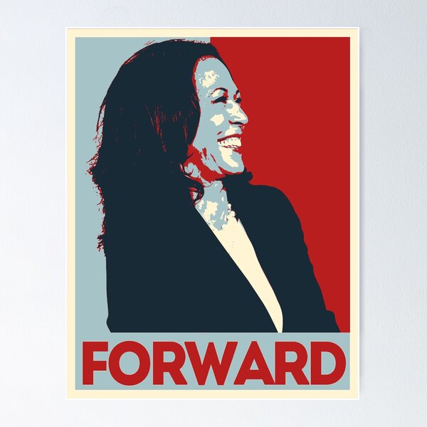 "Kamala Harris forward for president 2024 " Poster for Sale by ...
