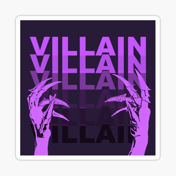 "villain!" Sticker for Sale by MadameObsidian | Redbubble