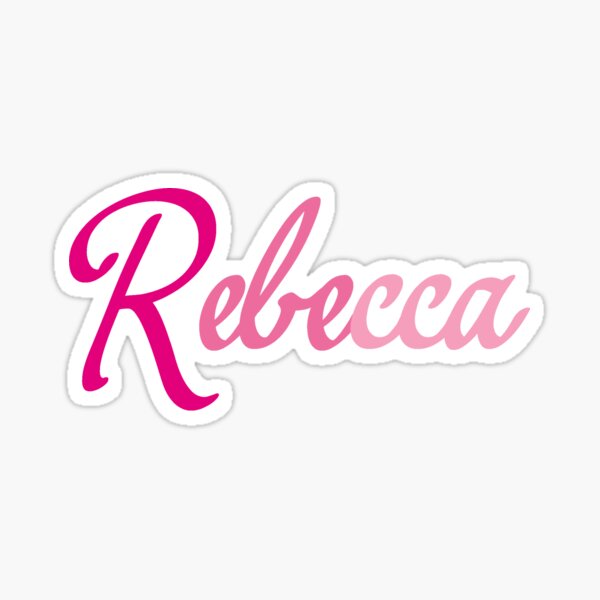 "Rebecca" Sticker for Sale by Shalomjoy | Redbubble