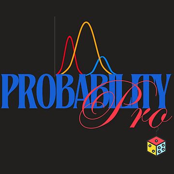 "Probability pro - Statistics designs for statisticians, data ...