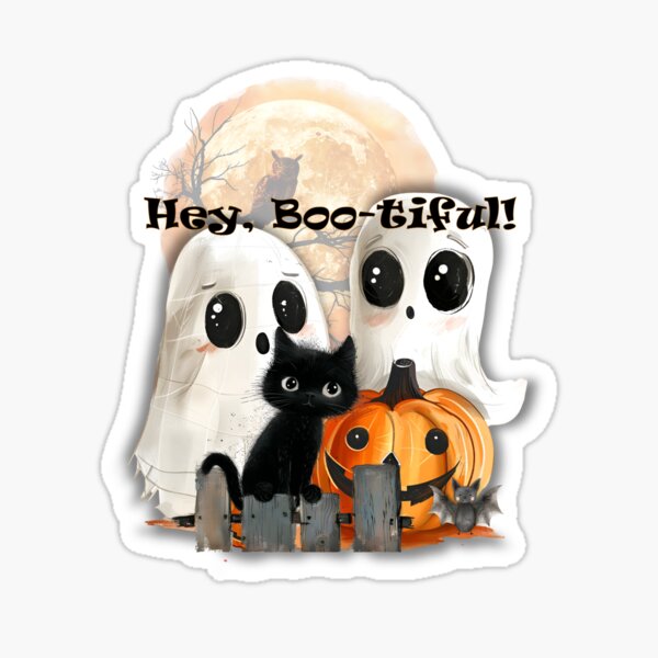"Hey Boo-tiful! Ghosts and cats!" Sticker for Sale by CGCreatives ...