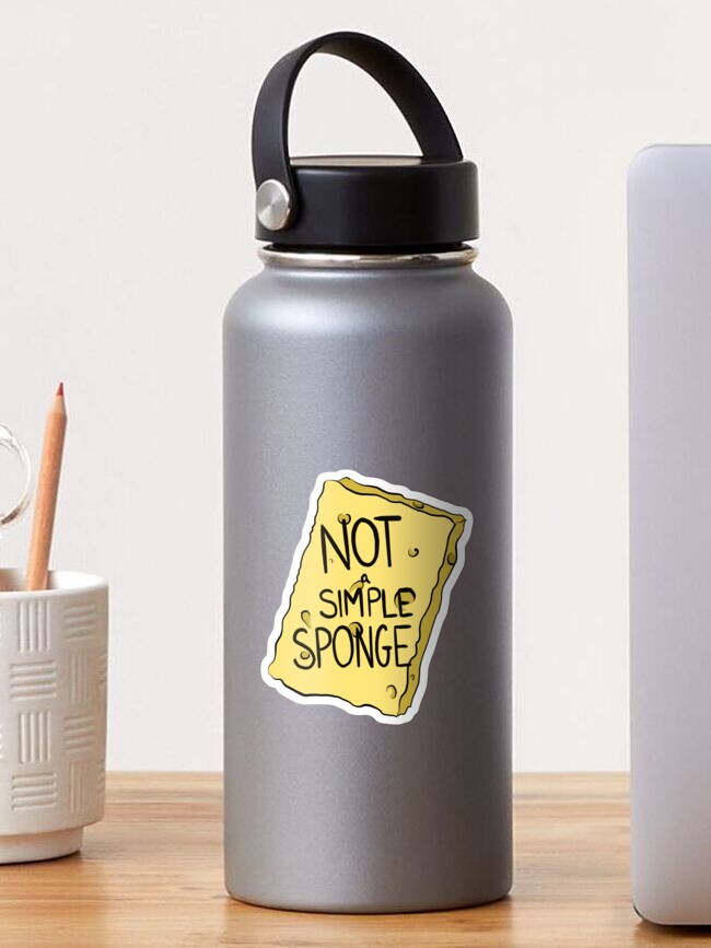 "NOT a simple sponge!!," Sticker for Sale by Delaney Sears | Redbubble