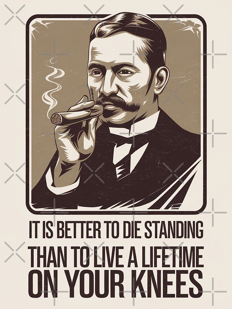 "One of Emiliano Zapata's most famous quotes" Sticker for Sale by ...