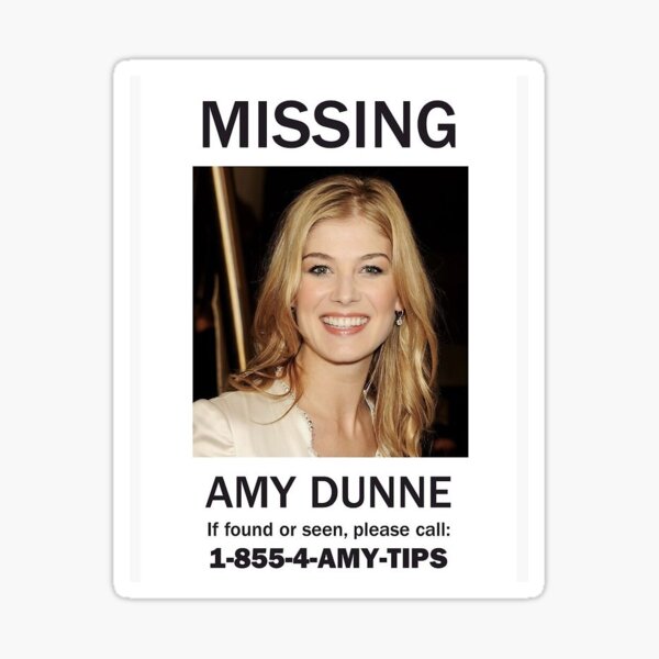 "MISSING AMY DUNNE POSTER " Sticker for Sale by sukiii13 | Redbubble