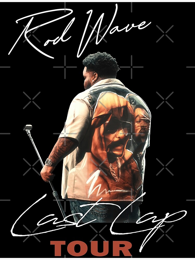 "Rod Wave Last Lap Tour Music" Poster for Sale by doplnmfop | Redbubble
