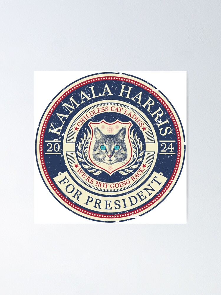 "Harris Walz 2024 - Cat Ladies For Kamala Harris Tim Walz" Poster for ...