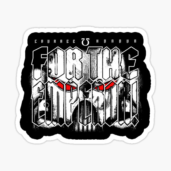 "For the Emperor" Sticker for Sale by DemonigoteCamis | Redbubble