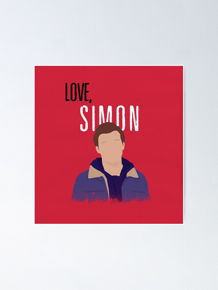 "Love, Simon" Poster by arirav | Redbubble