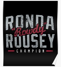 Ronda Rousey: Posters | Redbubble