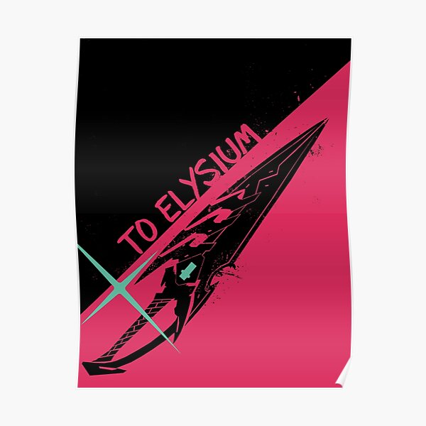 "To Elysium! (Pyra) " Poster by xeroscape | Redbubble