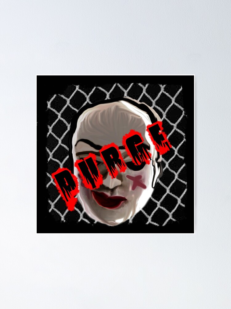 "purgE" Poster by vogamark | Redbubble