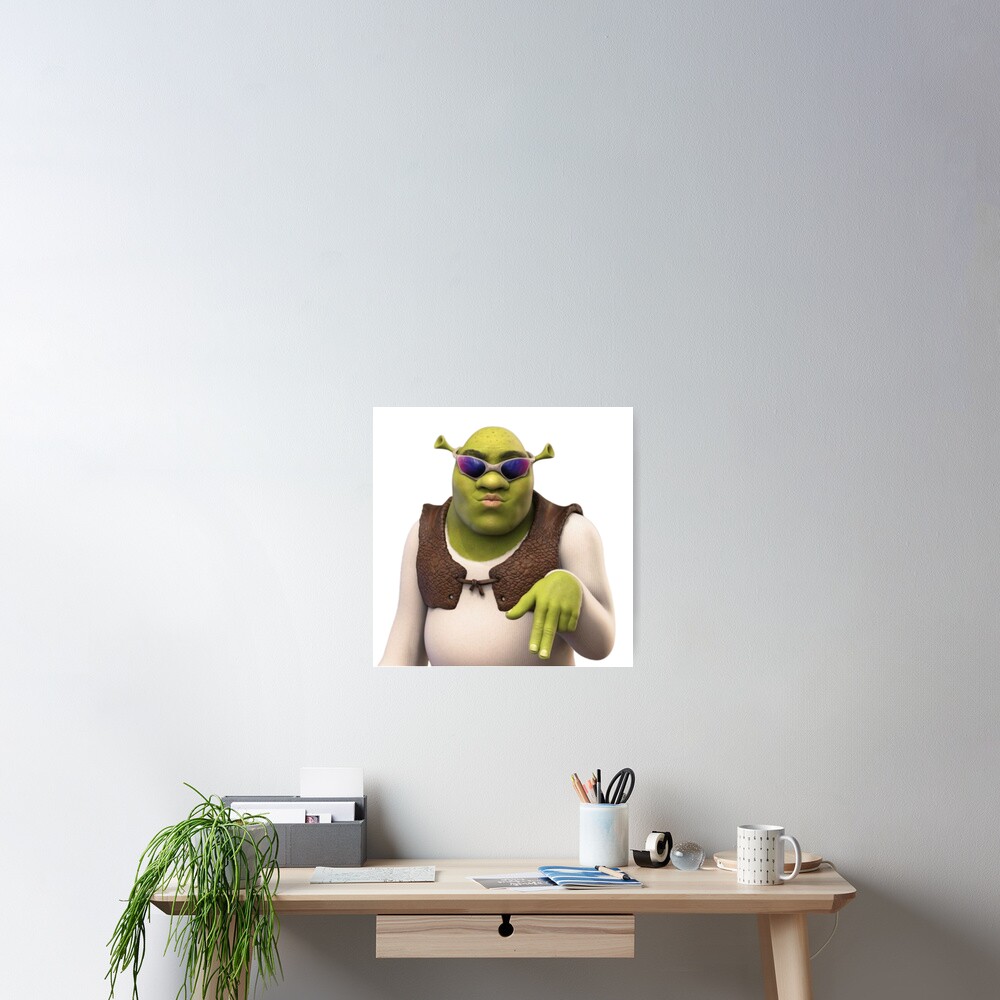 "Shrek Sassy Queen Slay Meme From Shrek Green Ogre Man " Art Print for ...