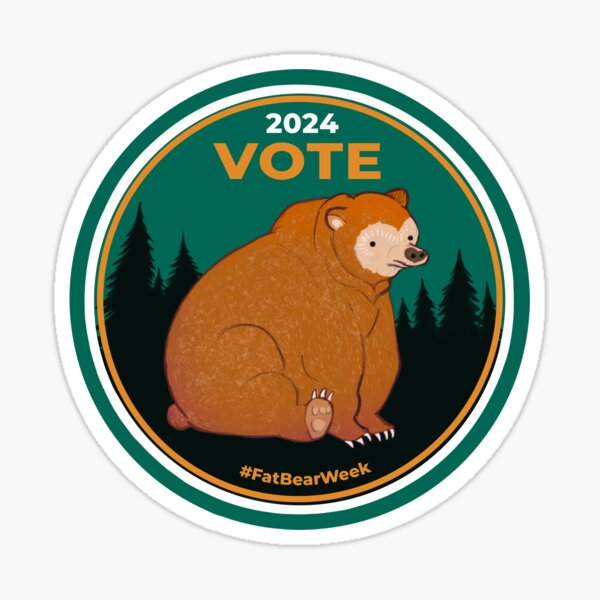 "Vote! 2024 Fat Bear Week" Sticker for Sale by MellowMoths | Redbubble