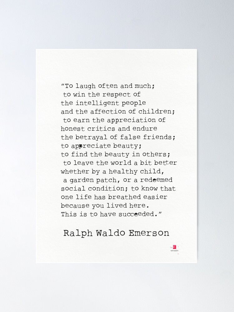 Quote By Ralph Waldo Emerson To Laugh Often And Much Success (To Laugh
