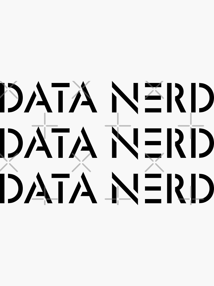 "Data Nerd" Sticker for Sale by worklife | Redbubble