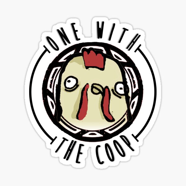 "One With the Coop" Sticker by Chookosaurus | Redbubble