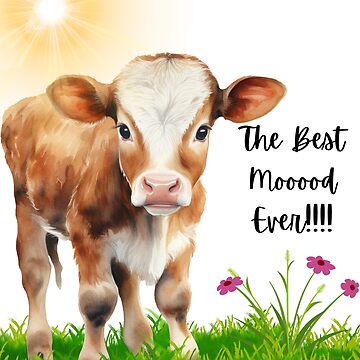 "The Best Mooood Ever!!!!" Sticker for Sale by TShirtCrafters | Redbubble