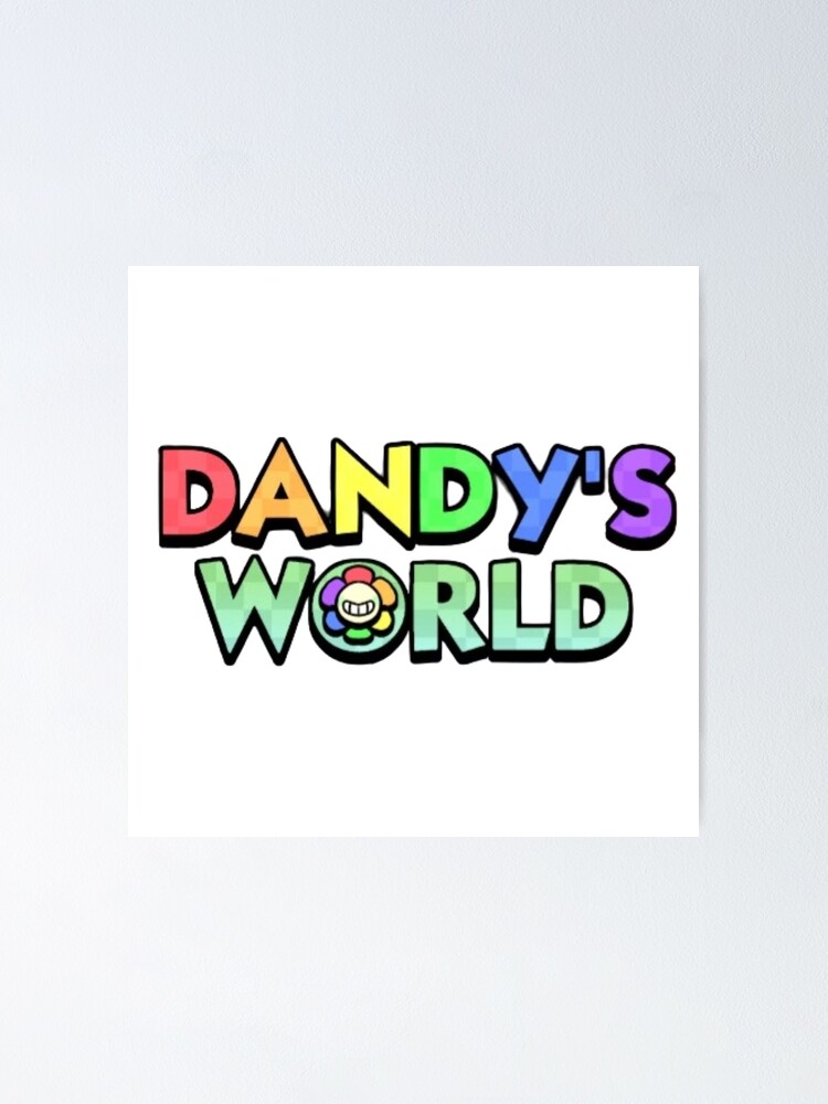 "Dandy's World" Poster for Sale by Unseenpublic | Redbubble