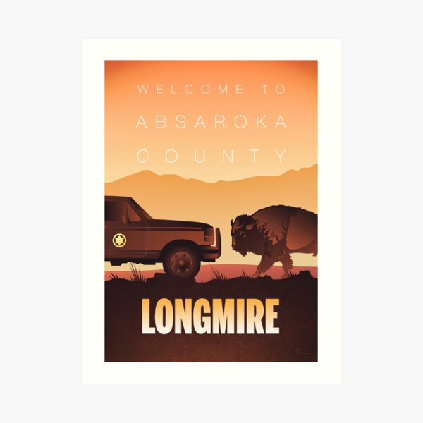 "Longmire: Standoff" Art Print by RobConnlee | Redbubble