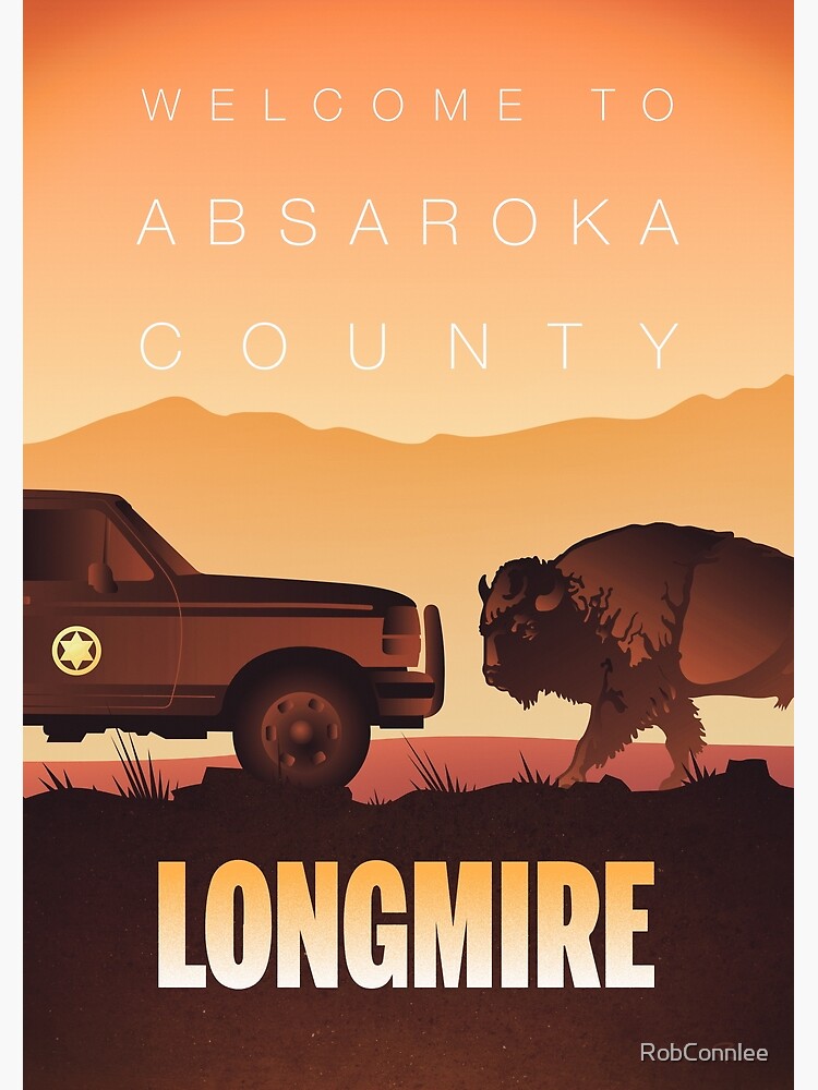 "Longmire: Standoff" Art Print by RobConnlee | Redbubble
