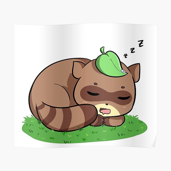 "Sleepy Tanuki" Poster by Erii-Chii | Redbubble