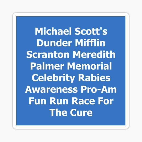 "The Office Rabies Awareness Fun Run Sticker/Other" Sticker by Tomatoe ...