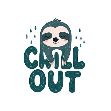"Chill Out Cartoon Design" Sticker for Sale by MysticTints | Redbubble