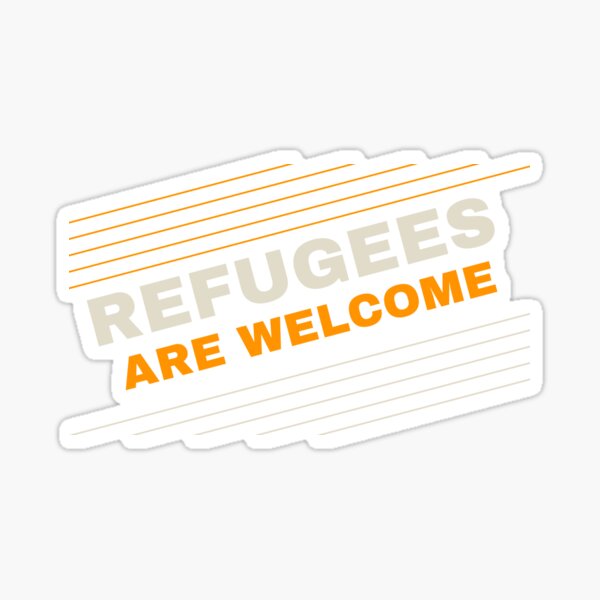 "Refugees are Welcome" Sticker for Sale by ibossuet | Redbubble