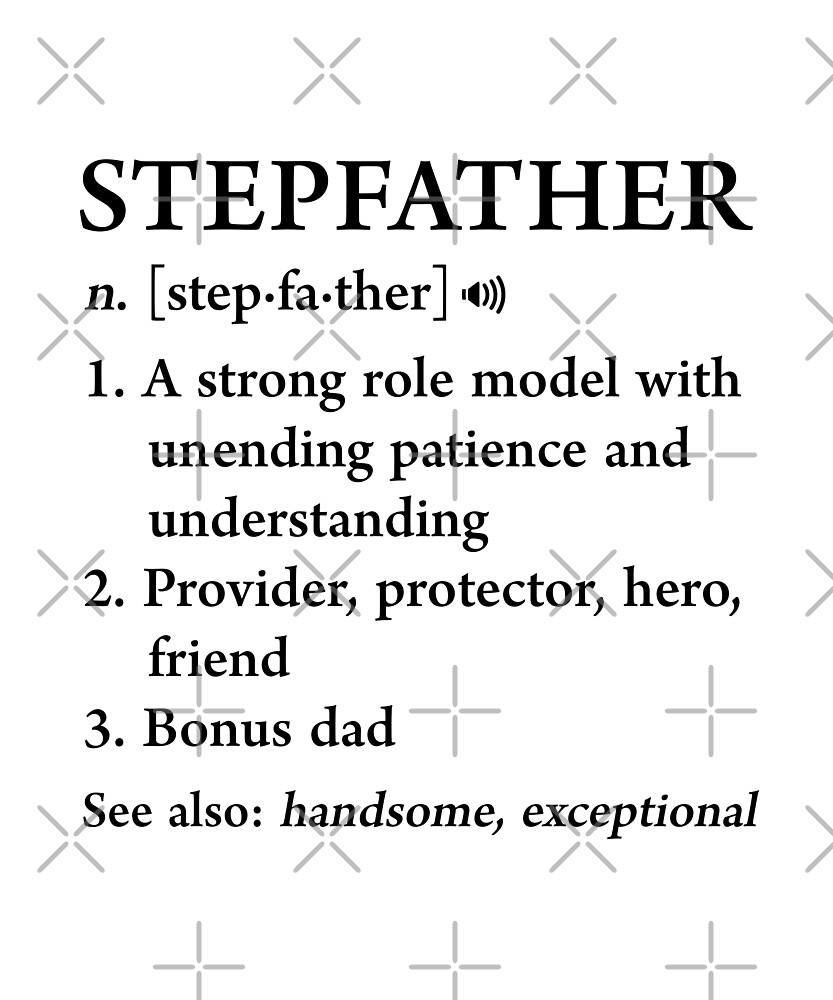 "Stepfather Definition Funny Father's Day Gift For Cool Step Dad" by ...