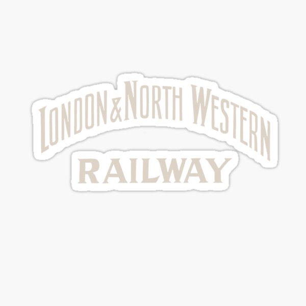 "Vintage London and North Western Railway" Sticker for Sale by ...