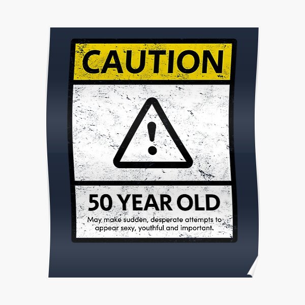 50th Birthday Sign Posters | Redbubble