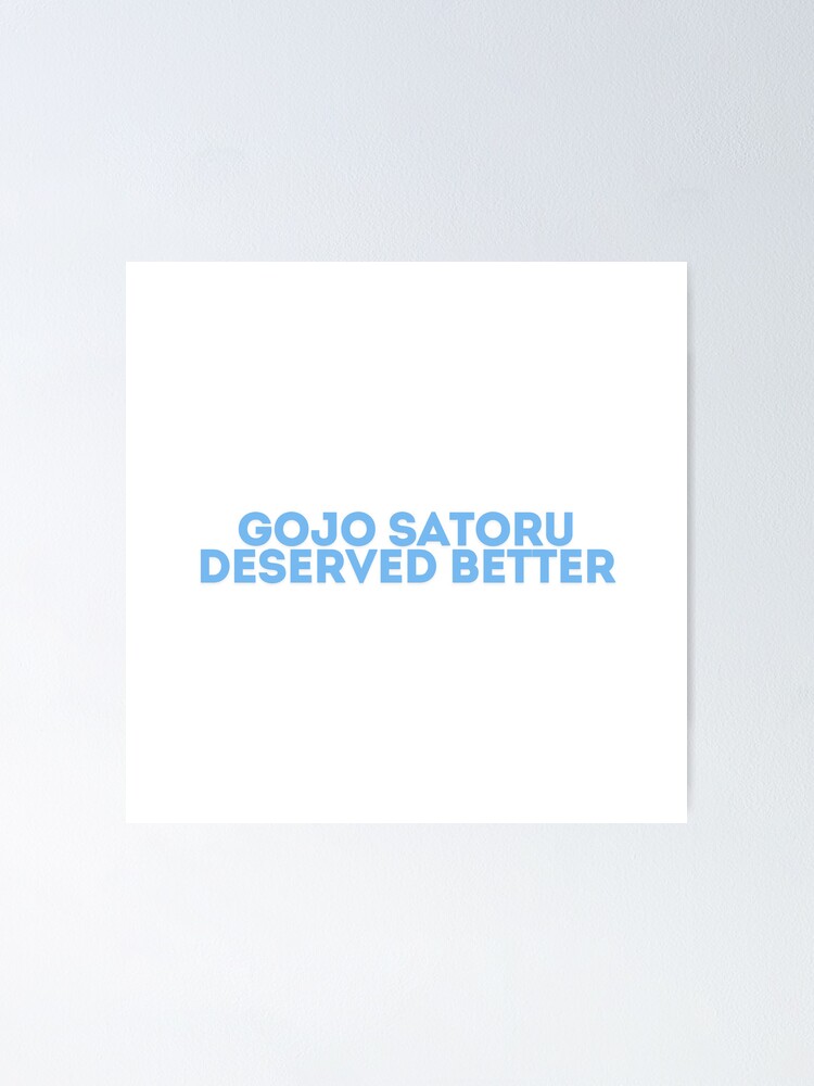 "Gojo Satoru Deserved Better | Gojo | Satoru Gojo | Jujutsu Kaisen ...