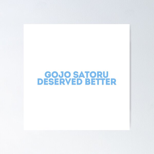 "Gojo Satoru Deserved Better | Gojo | Satoru Gojo | Jujutsu Kaisen ...