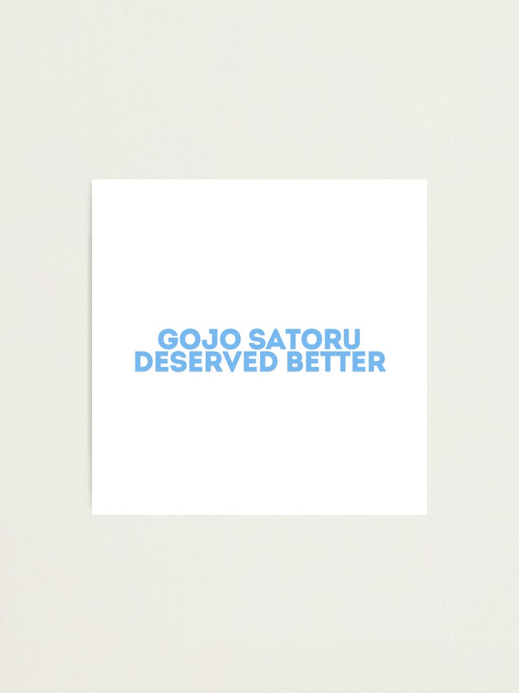 "Gojo Satoru Deserved Better | Gojo | Satoru Gojo | Jujutsu Kaisen ...