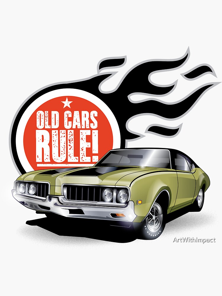 "Old Cars Rule! 69 Olds 442" Sticker for Sale by ArtWithImpact | Redbubble