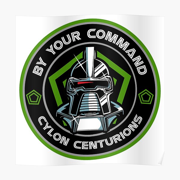 "Cylon Centurions" Poster for Sale by racecar32 | Redbubble